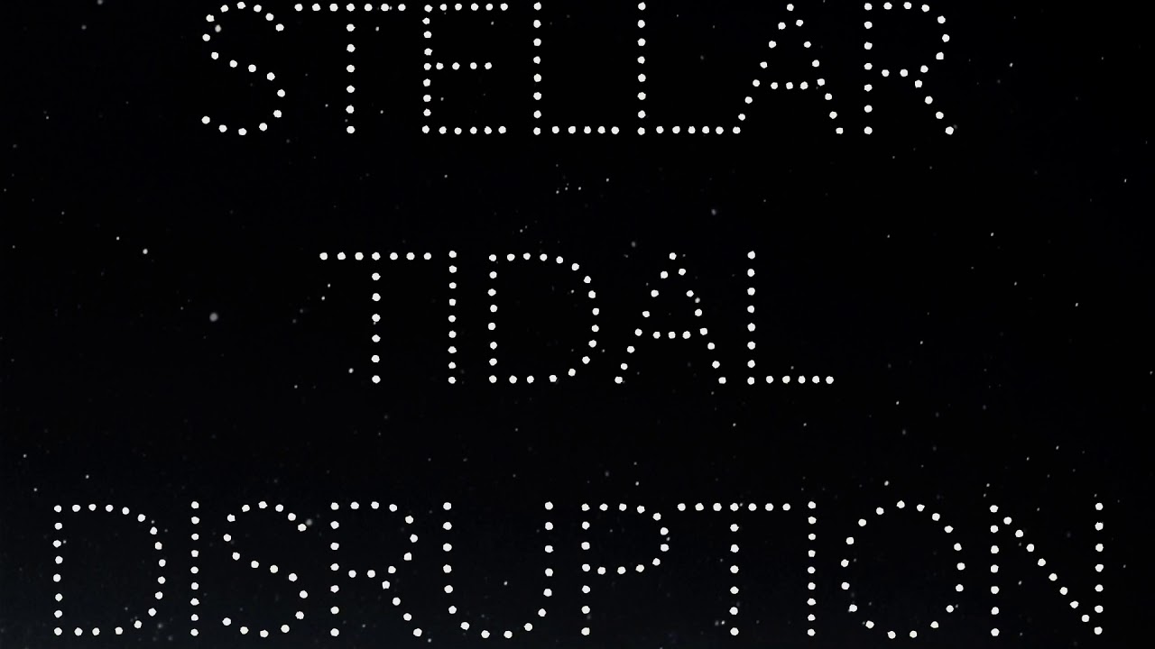 Stellar Tidal Disruption - YouTube