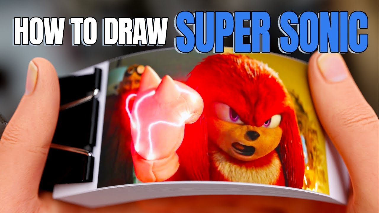 HOW TO DRAW SUPER SONIC FLIPBOOK - YouTube
