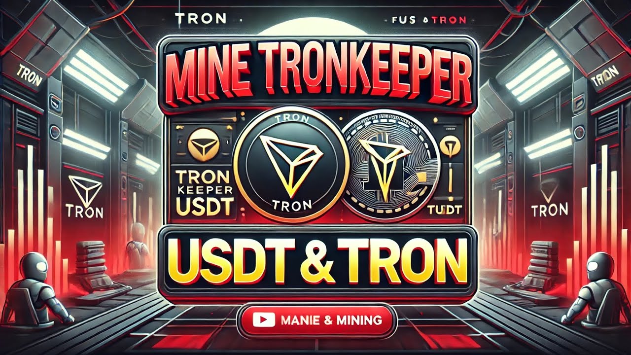 Mine TronKeeper for Real USDT & Tron | Start NOW! | Step-by-step guide ...