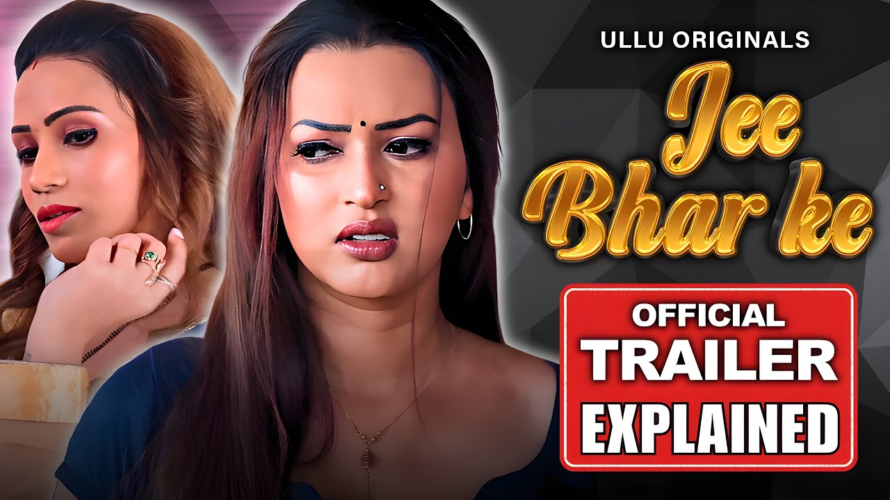 Jee Bhar Ke Ullu New Webseries Trailer | Pooja Rao | Soni Jha | Alendra ...