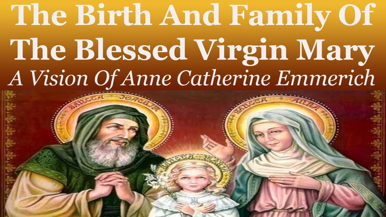 The Birth And Family Of The Blessed Virgin Mary: A Vision Of Anne ...