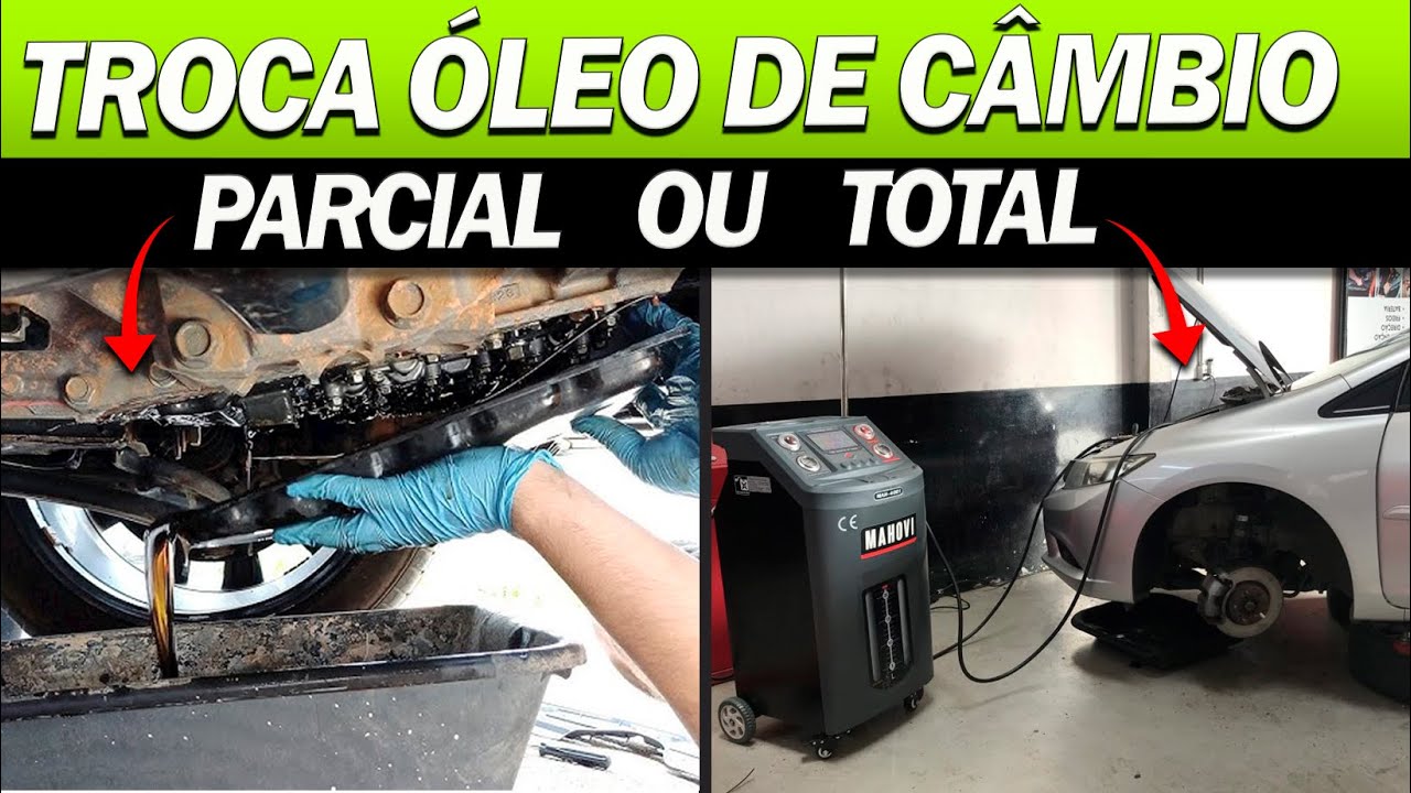 ÓLEO DO CAMBIO AUTOMATICO - Troca PARCIAL ou TOTAL entenda a diferença ...