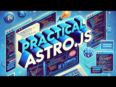 Practical Astro JS Projects - Udemy Course - YouTube