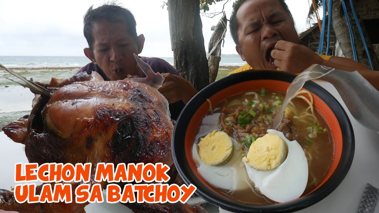 LECHON MANOK KA PARTNER NG BATCHOY? - YouTube