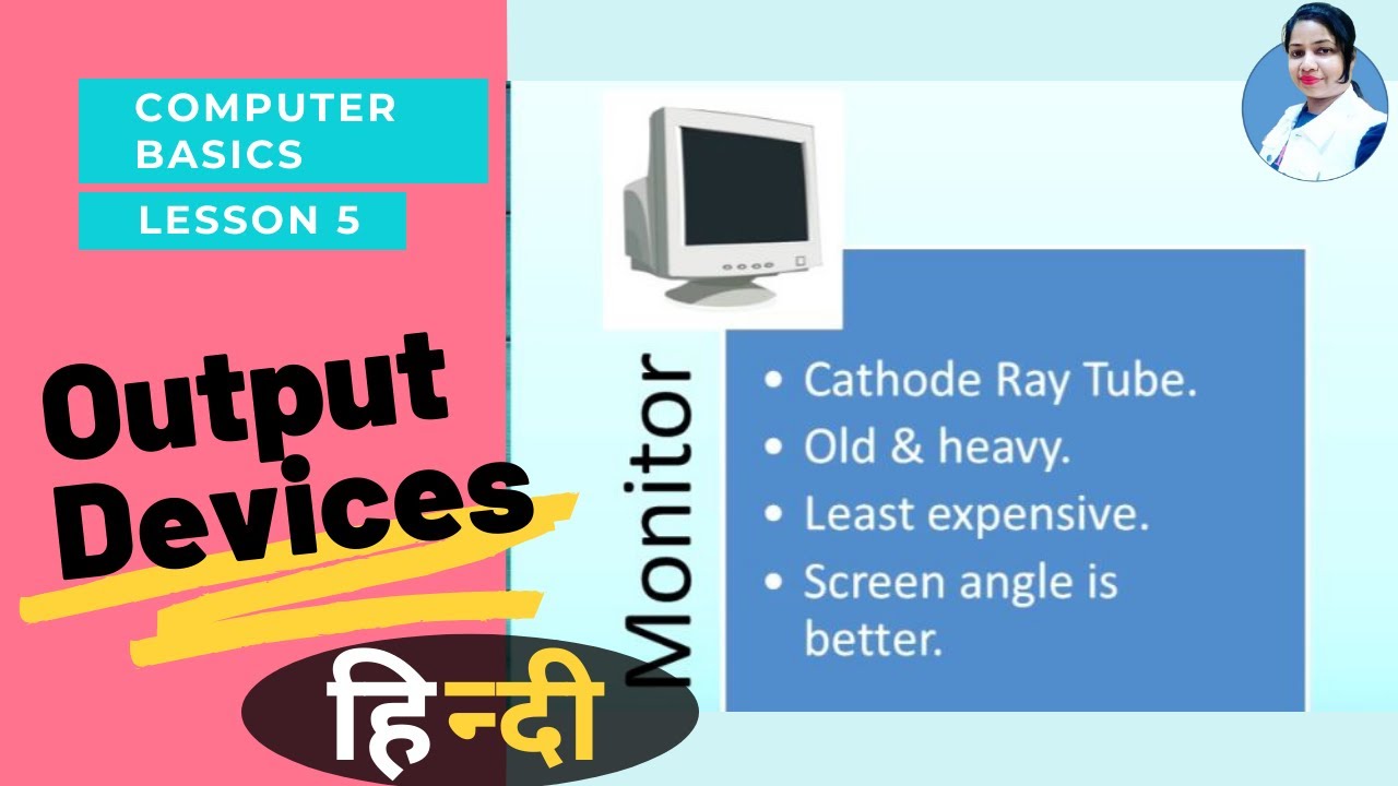 Output Devices Of Computer In Hindi Computer Basics Day 5 Computer Input And Output Devices