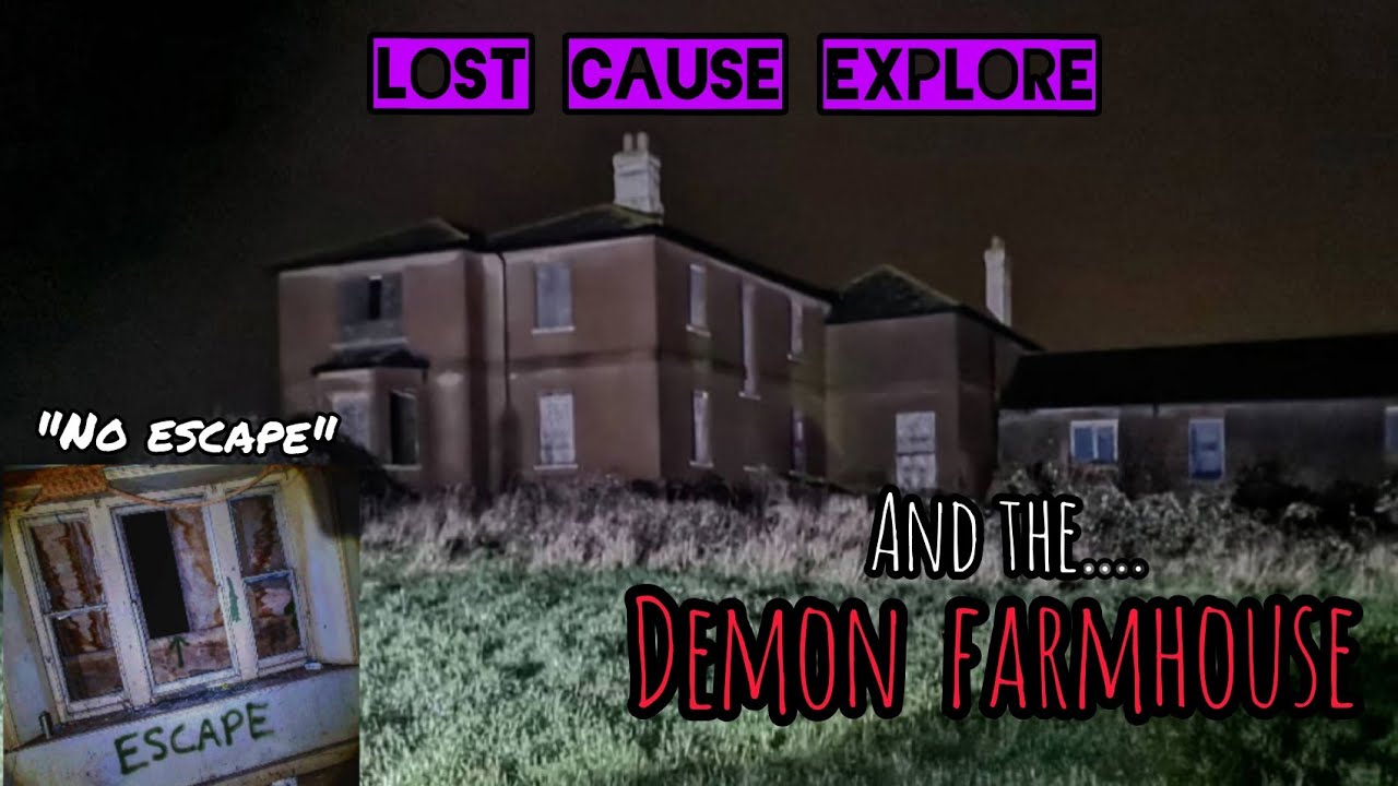 DEMON FARMHOUSE | abandoned farmhouse urban exploration "creepy place ...