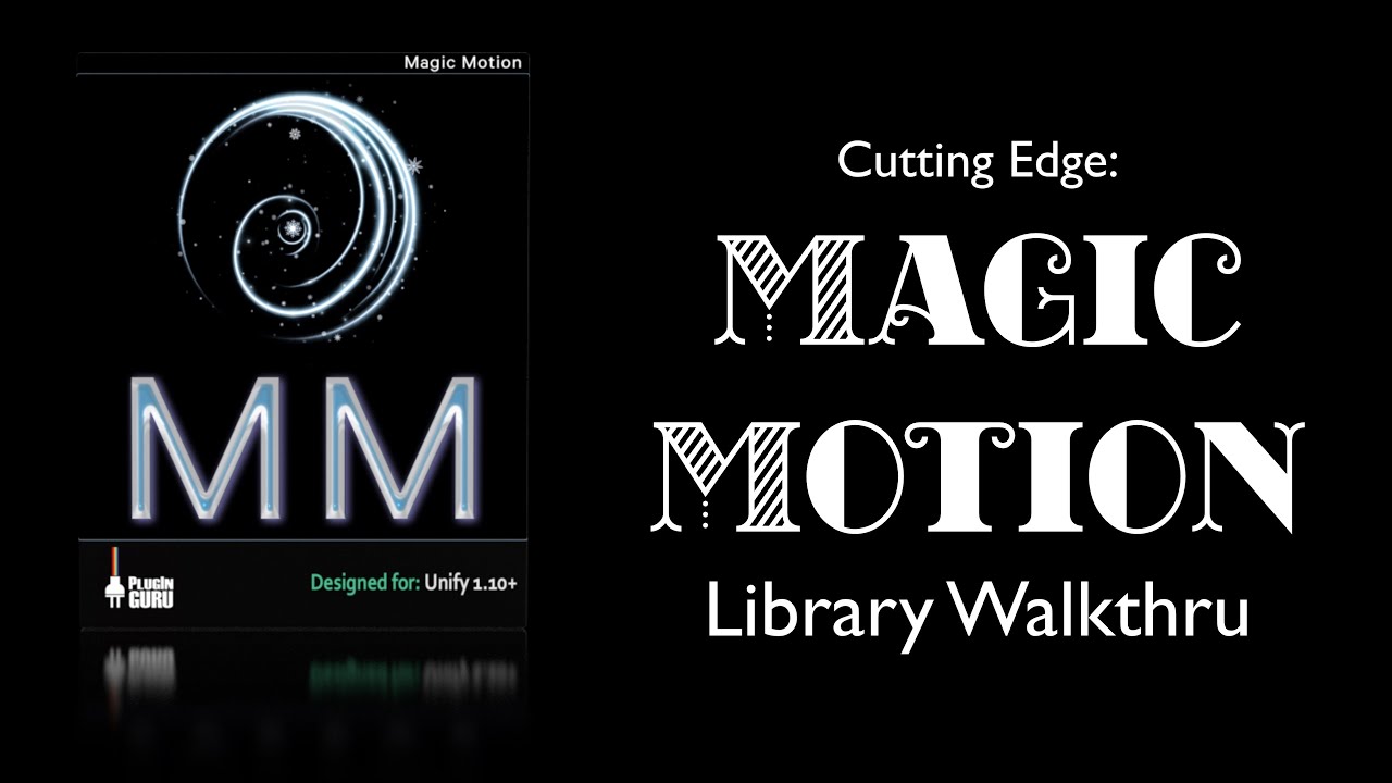 Cutting Edge: Magic Motion (New LIbrary!) - YouTube