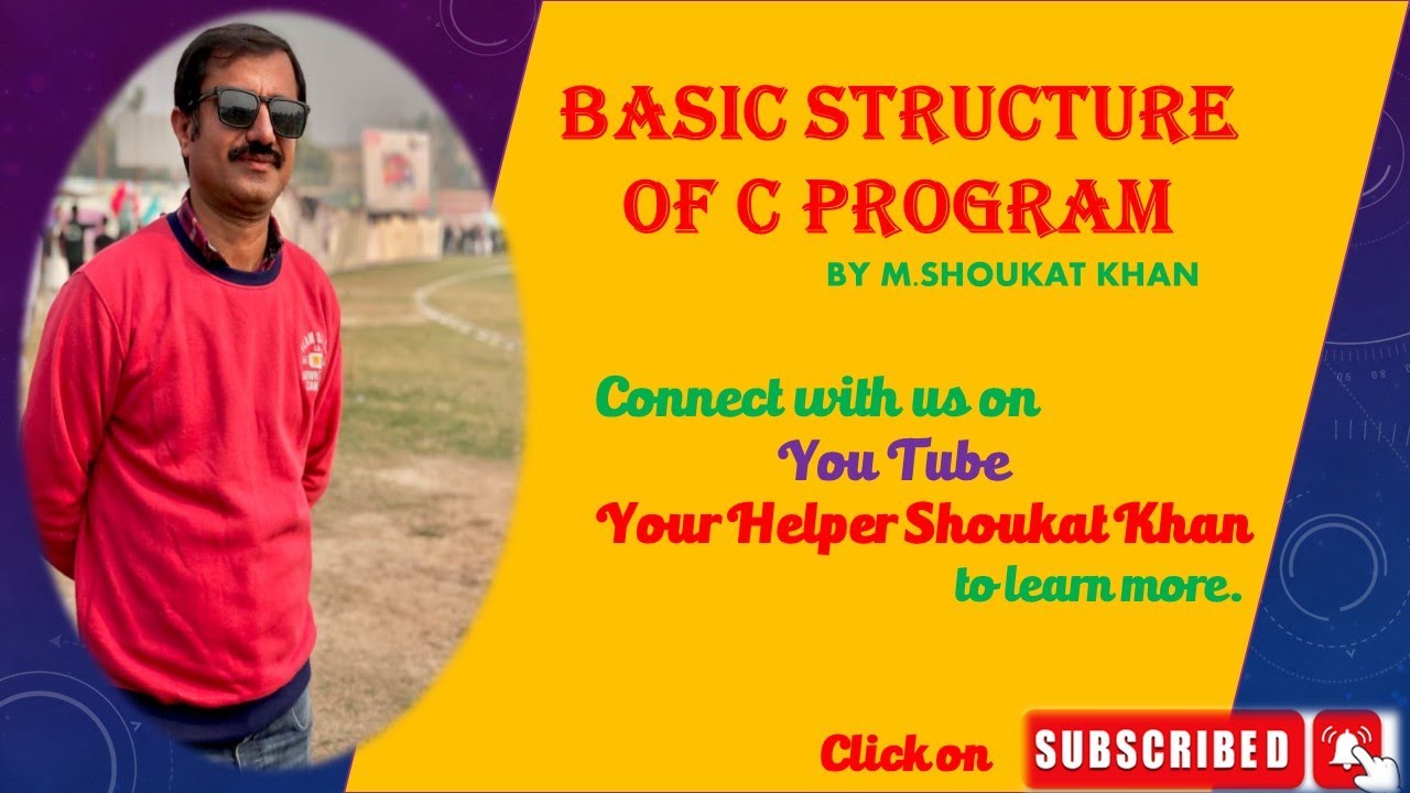 Basic Structure of C Program - YouTube