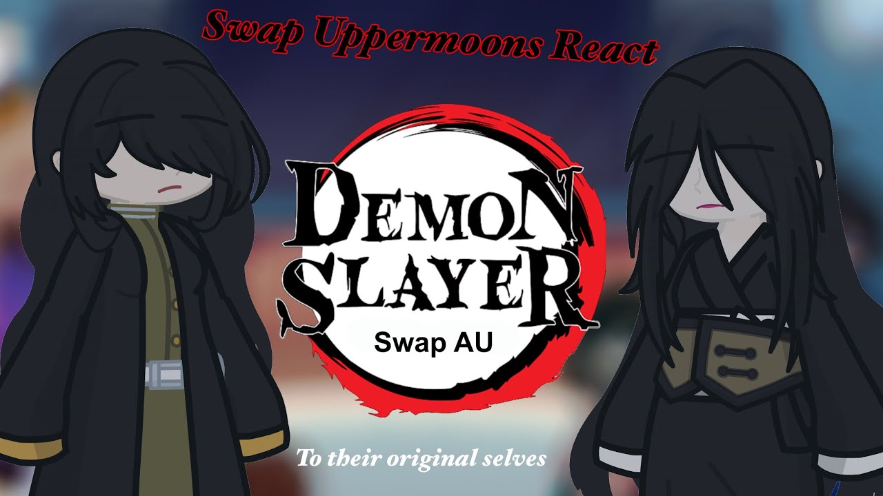 Swap Uppermoons react to the Original AU || 2/3 - YouTube