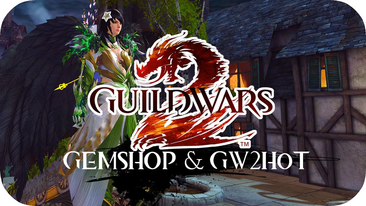 GUILD WARS 2 Gem Shop Infos & #GW2HoT | wuschelcorezockt - YouTube