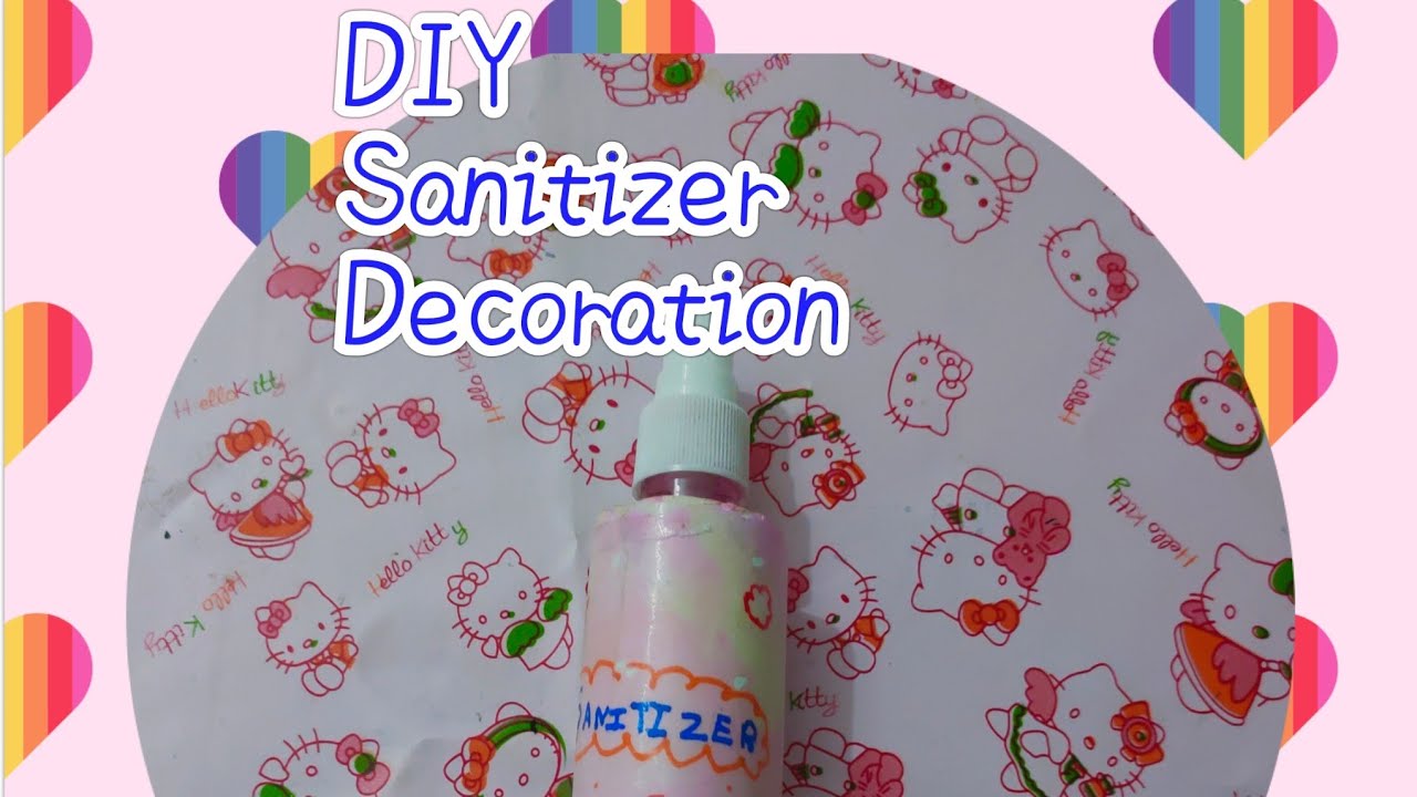 DIY Hand Sanitizer Decoration | Sanitizer bottle deco | Art n Craft ...
