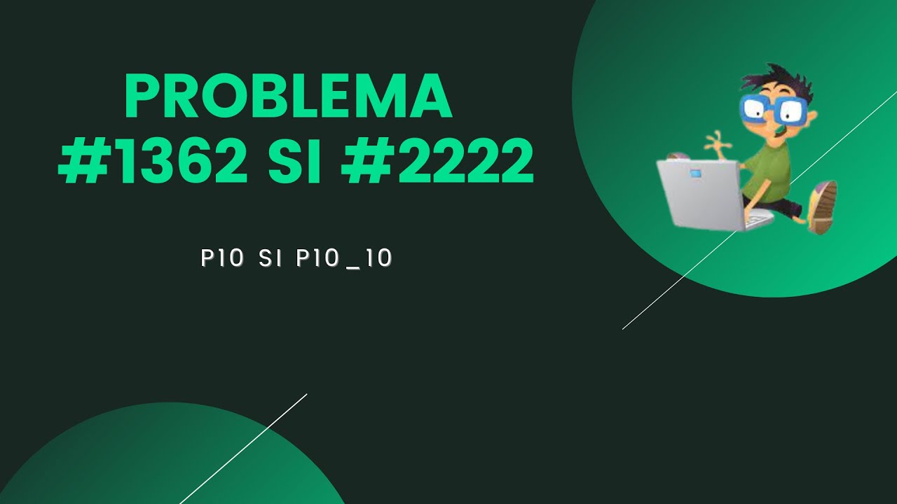 REZOLVARE Pbinfo || Problema p10 si p10_10 [C++] - YouTube