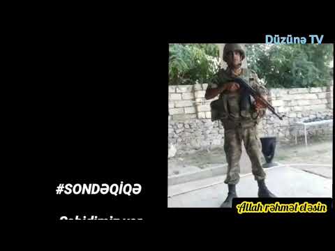 SON DƏQİQƏ ŞƏHİDİMİZ VAR  Əsgər Həziyev Çingiz Astara rayonu Sərək KƏNDİ.ŞUŞADA ŞƏHİD OLDUĞU DEYİLİR