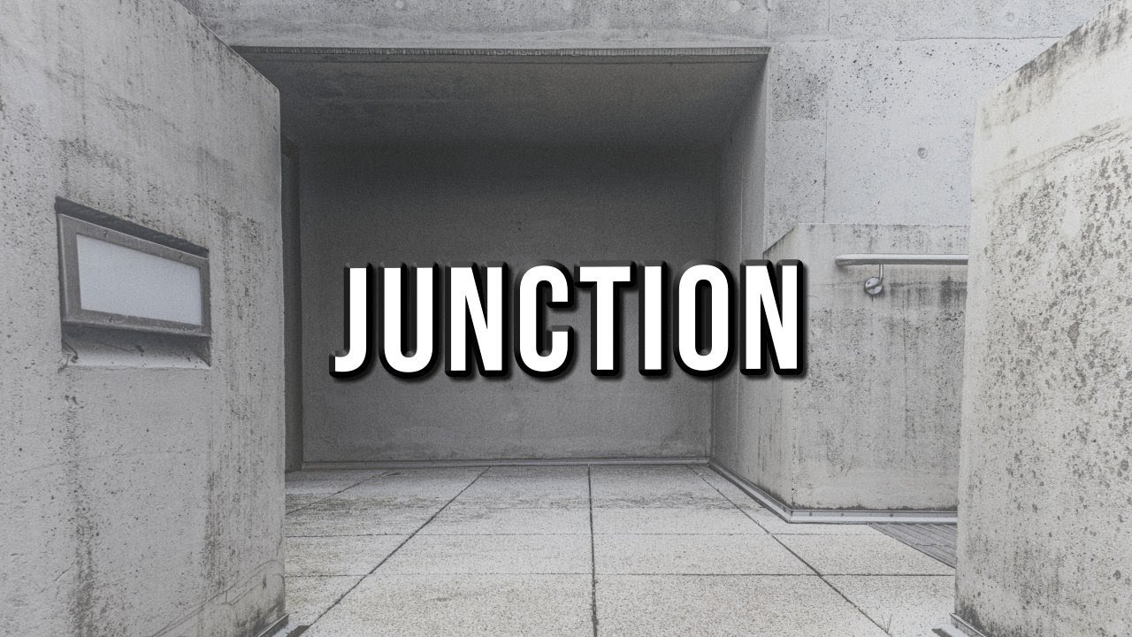 Junction - YouTube