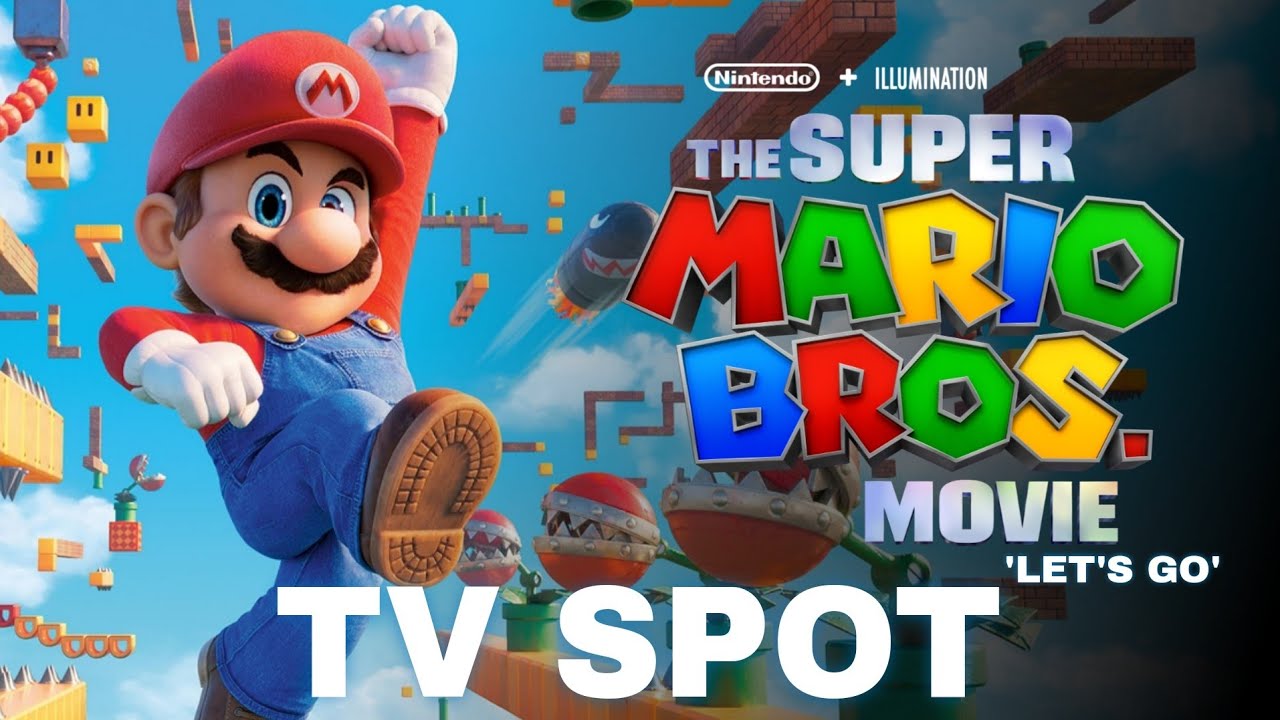 The Super Mario Bros. Movie (2023) - "Let's Go" - TV Spot - YouTube