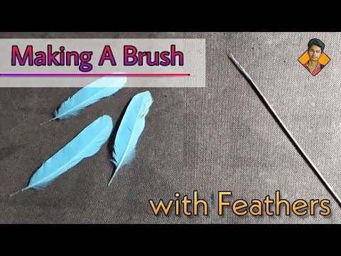 Making a Brush with Feathers // How to make a Brush // Brush Making ...
