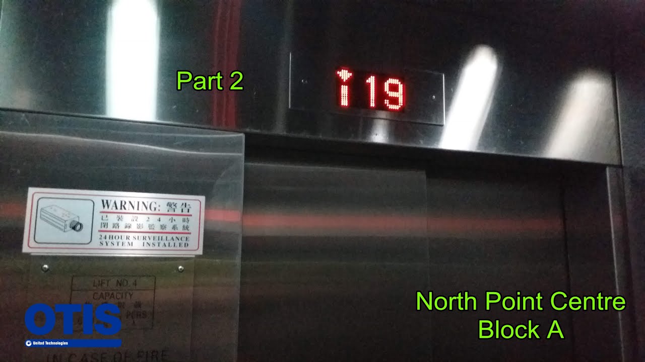 OTIS MCS-222 Traction Elevator @North Point Centre Block A, Fortress ...