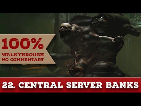 Doom 3 Walkthrough (Nightmare, All Collectibles) part 22 CENTRAL SERVER BANKS
