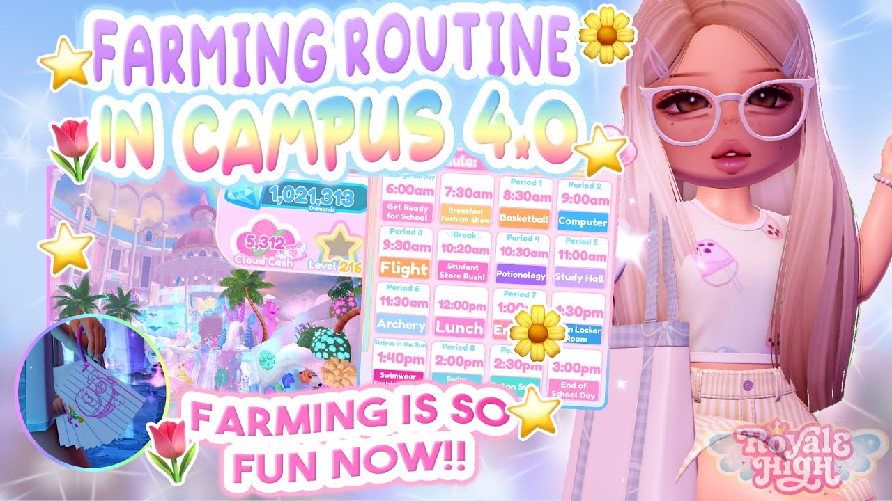 👑ALERT🌈 MY FARMING ROUTINE IN ☕CAMPUS 4 0📚 | Royale High - YouTube