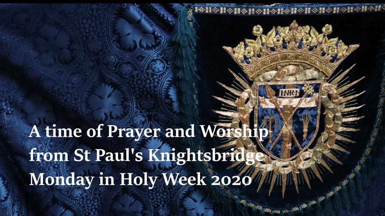 Daily Prayer on Monday in Holy Week 2020 - YouTube