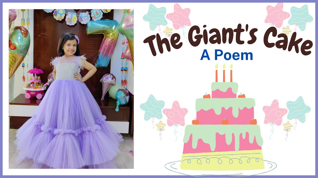 The Giant's Cake | English Poem by Evelina San Garde | Kids Poem ...