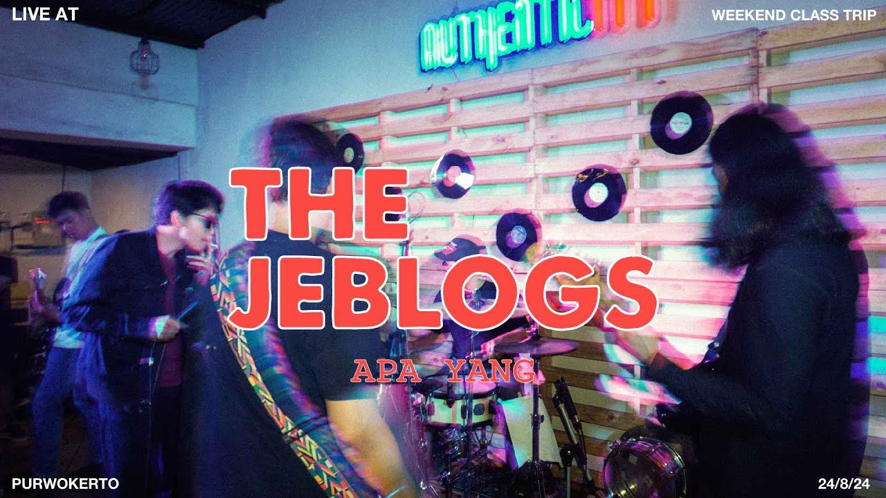 THE JEBLOGS - APA YANG (LIVE AT WCT PURWOKERTO) 24/8/2024 - YouTube