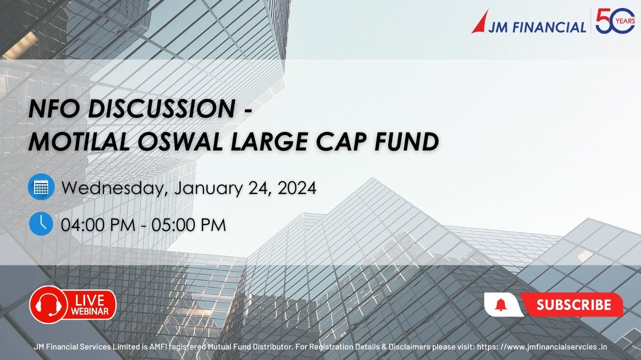 NFO Discussion - Motilal Oswal Large Cap Fund - YouTube