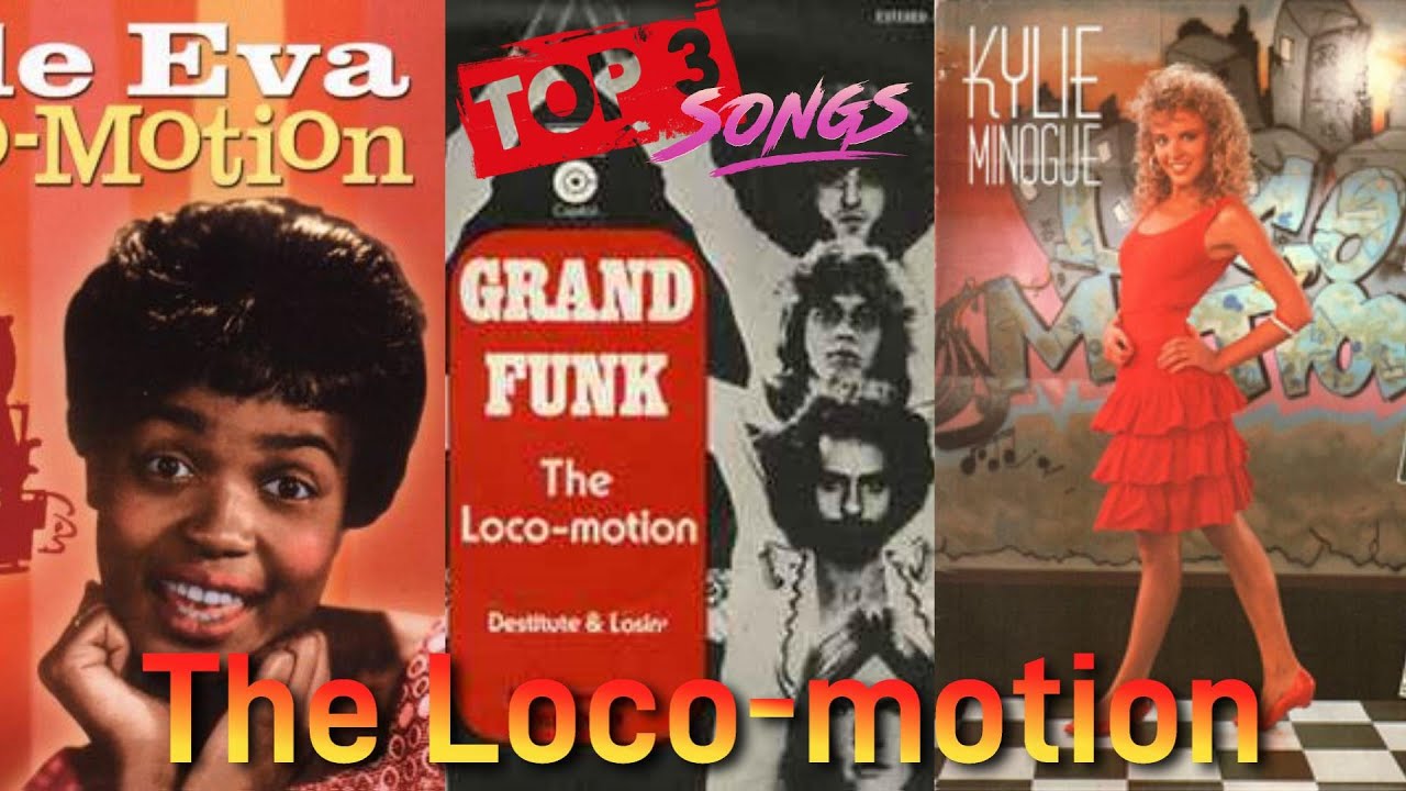 The Loco-motion - Top3 Songs | Cover vs Original - YouTube