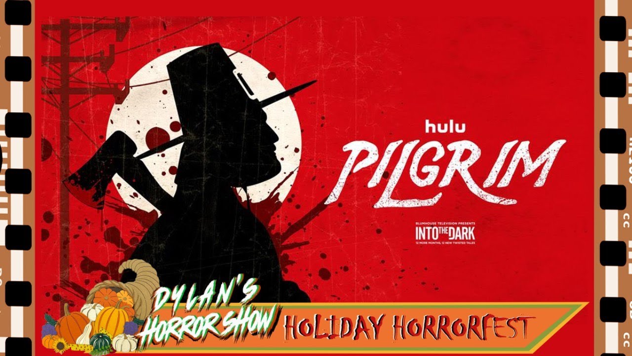 Pilgrim 2019 Movie Review | Into The Dark | Blumhouse | - YouTube