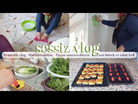 Günlük temizlik rutinim/ sessiz vlog/ temizlik videoları/ pazar alışverişi/ Börek & ıslak kek yaptım