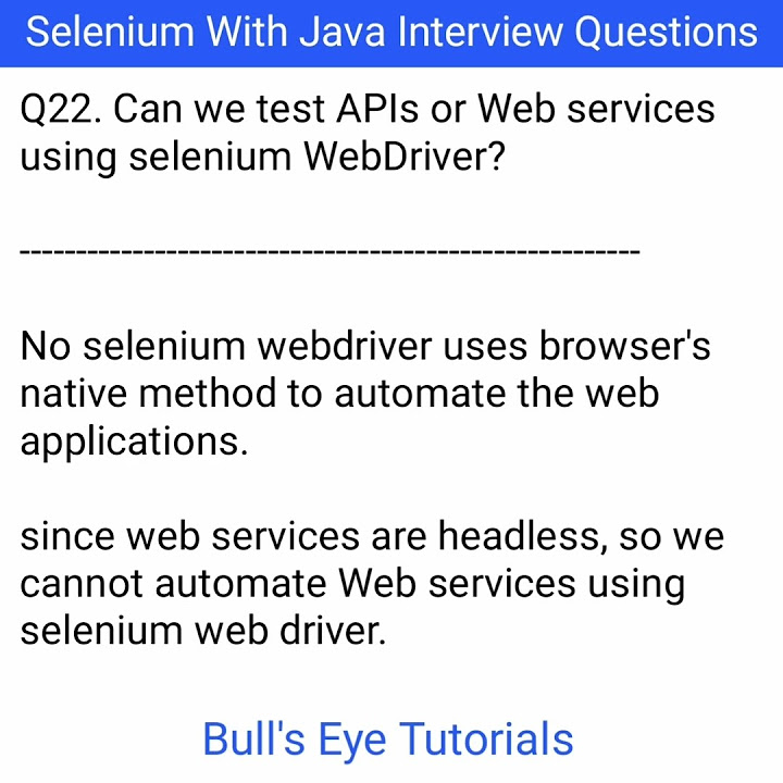 Can We Test Apis Or Web Services Using Selenium Webdriver Selenium Interview Questions