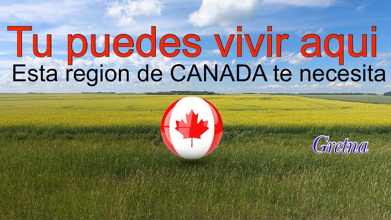 manitoba - gretna - la forma mas fácil de inmigrar a Canadá las ...