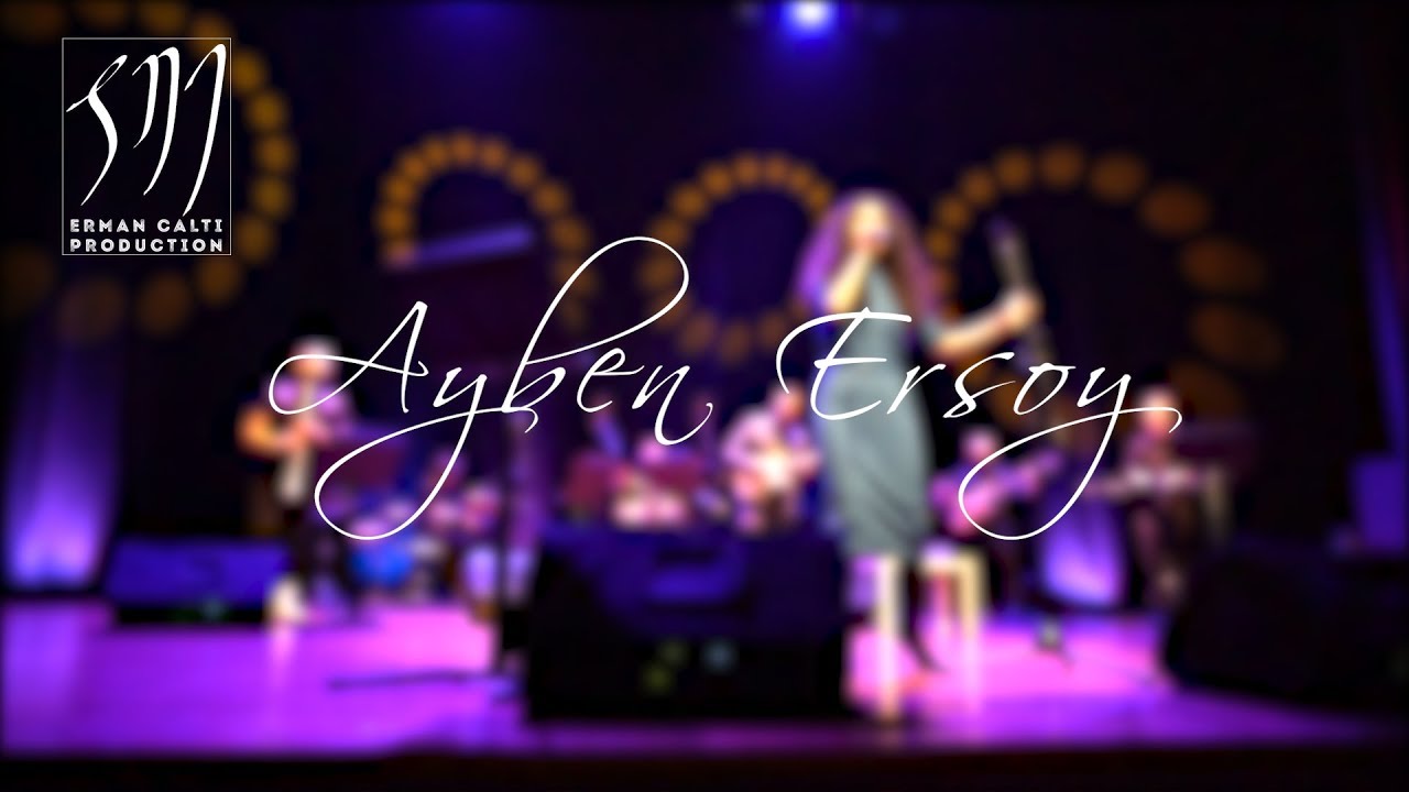 Ayben Ersoy - "Ben Boyleyim" (Ayten Alpman) - YouTube