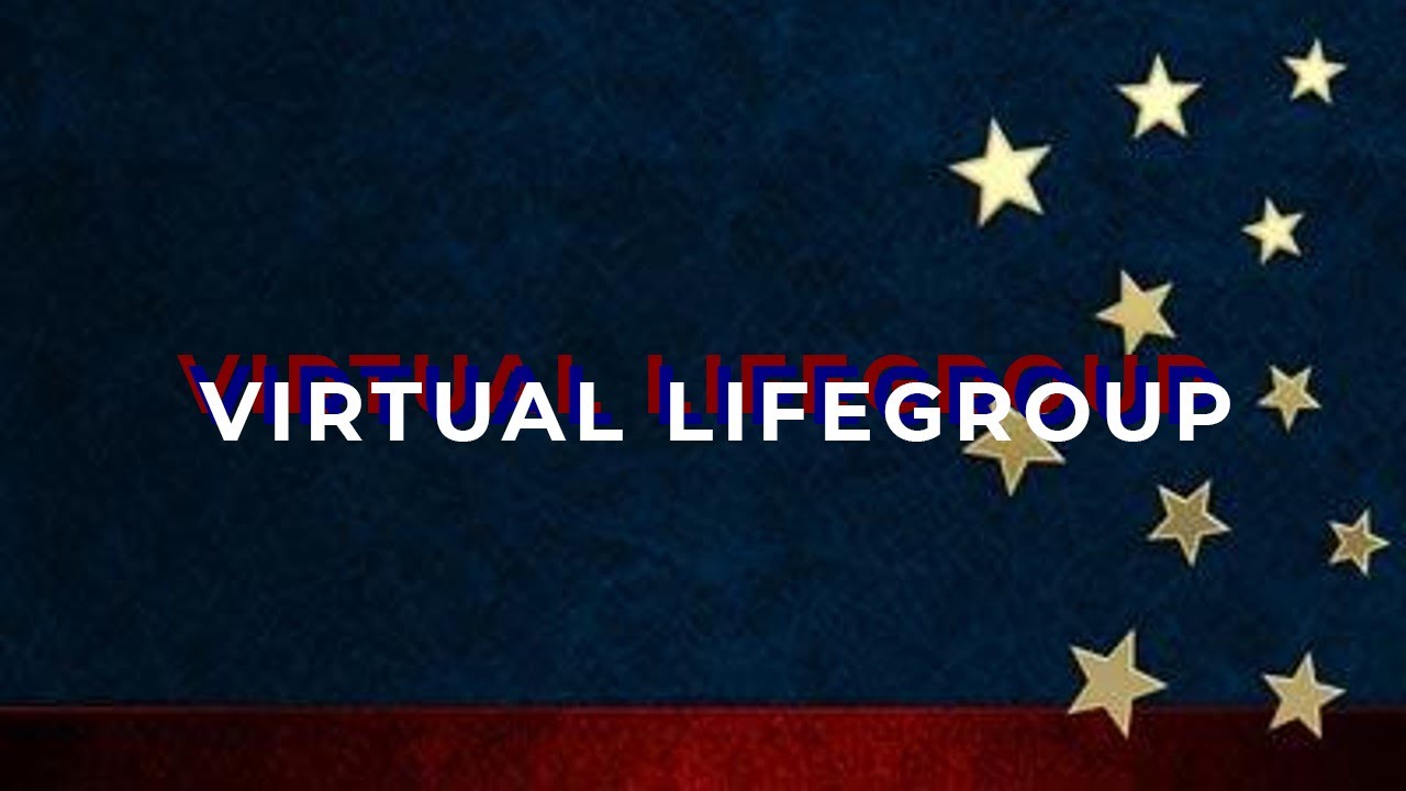 Virtual Life Group 7-19-2020 - YouTube