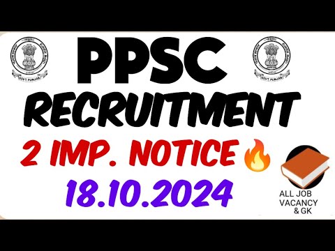 PPSC RECRUITMENT | 2 Imp. NOTICE | PPSC LATEST RECRUITMENT UPDATE ...
