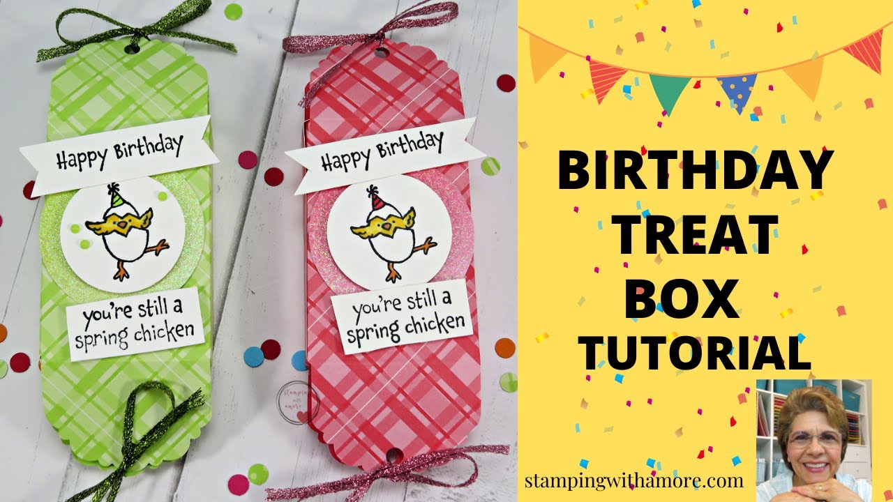 Birthday Treat Box Tutorial - YouTube