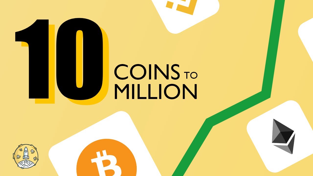 10 Coins to $10 Million? Top Cryptocurrencies for Next 10 Years | Token ...
