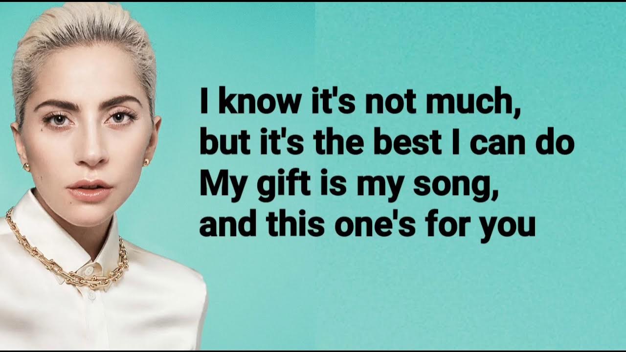 Lady Gaga - Your Song (Lyrics) - YouTube Music