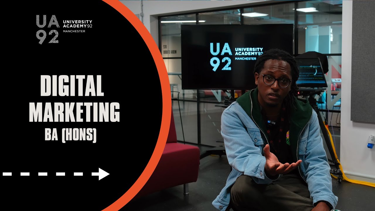 Digital Marketing Degree at University Academy 92 (UA92) - Course Trailer - YouTube