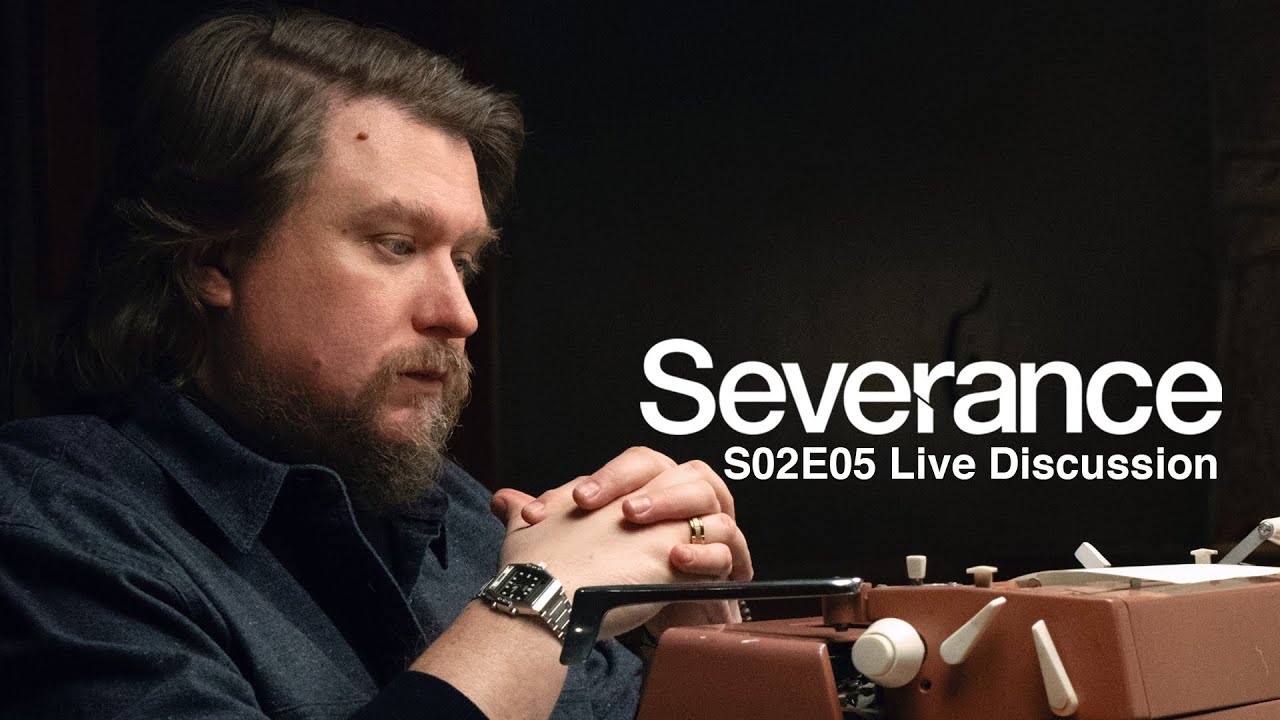 Severance Season 2 Episode 5 Live Discussion w/Quinn's Ideas & Bald ...