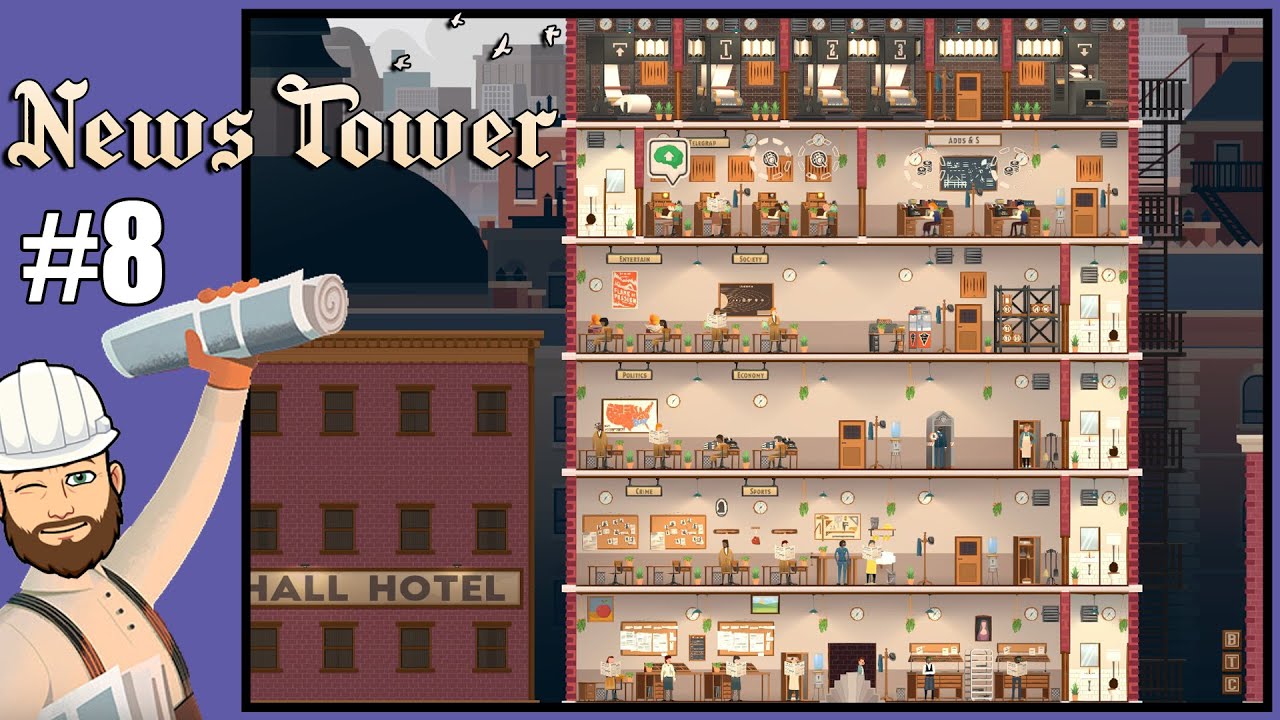 Full Changes For Our Layout - News Tower #8 - Early Access - YouTube