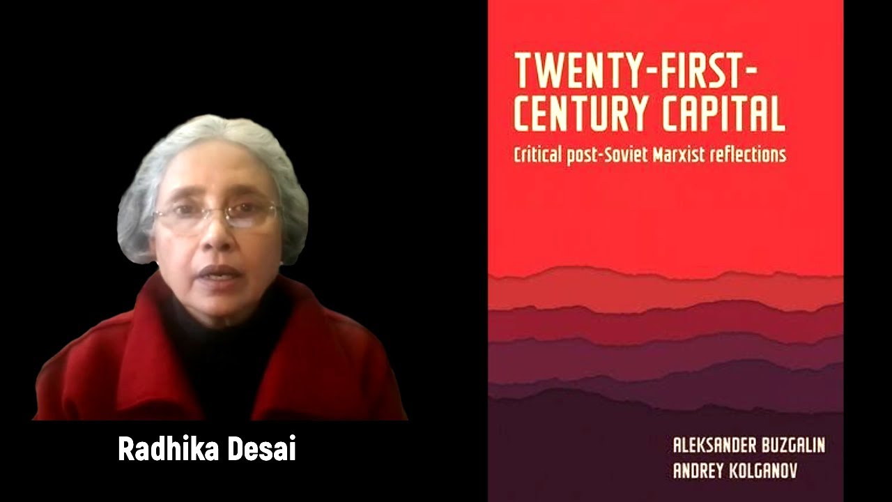 21st Century Capital: Radhika Desai - YouTube