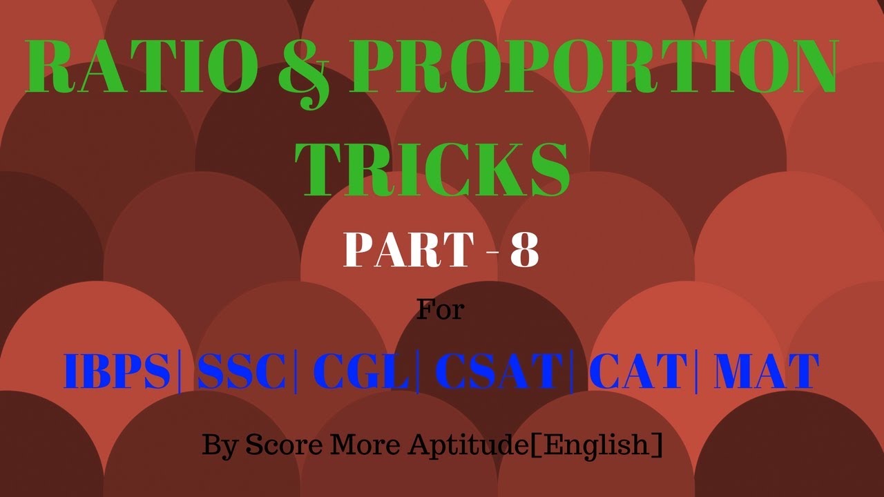 Ratio And Proportion Problems And Shortcuts Part 8 YouTube ratio-and-proportion-problems-and-shortcuts-part-8-youtube