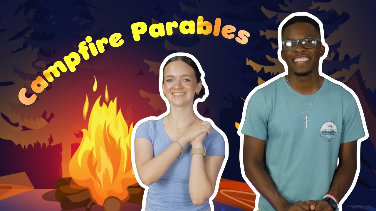 Campfire Parables - Lesson 2 - YouTube