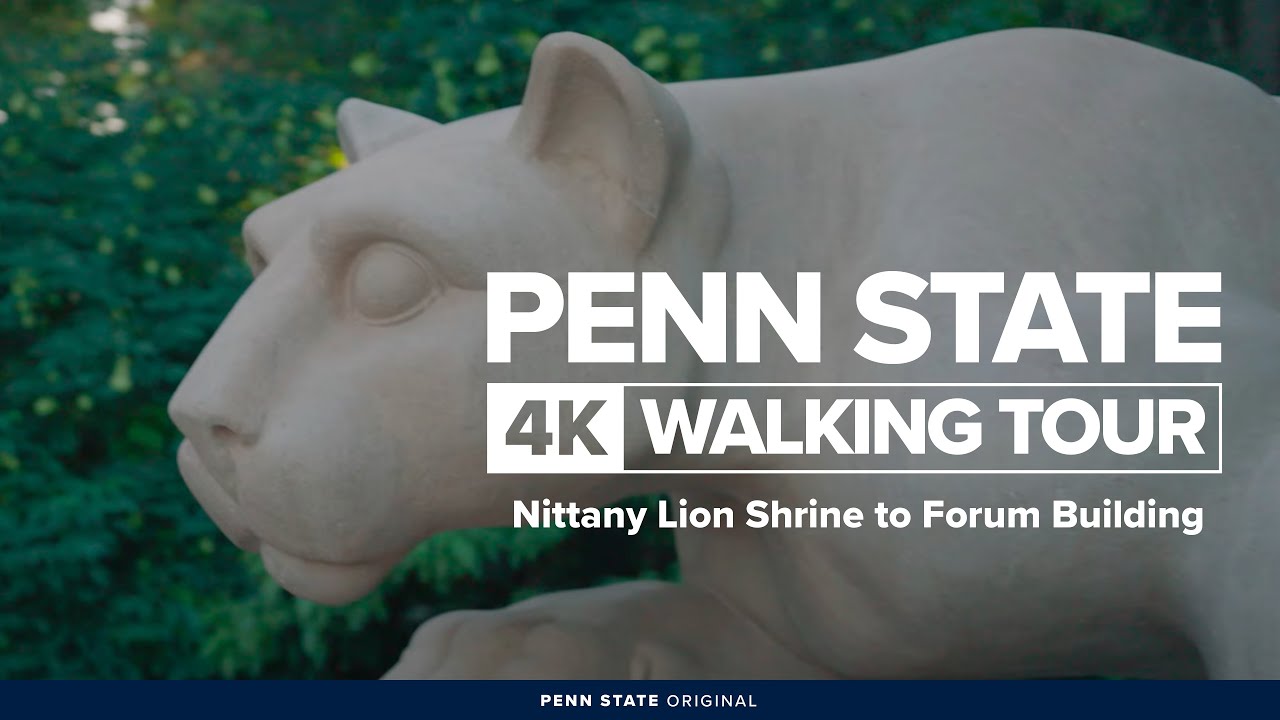 Penn State 4K Campus Walking Tour: The Nittany Lion Shrine to the Forum ...