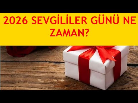 2026 Sevgililer Günü Ne Zaman? Hangi Güne Denk Geliyor?