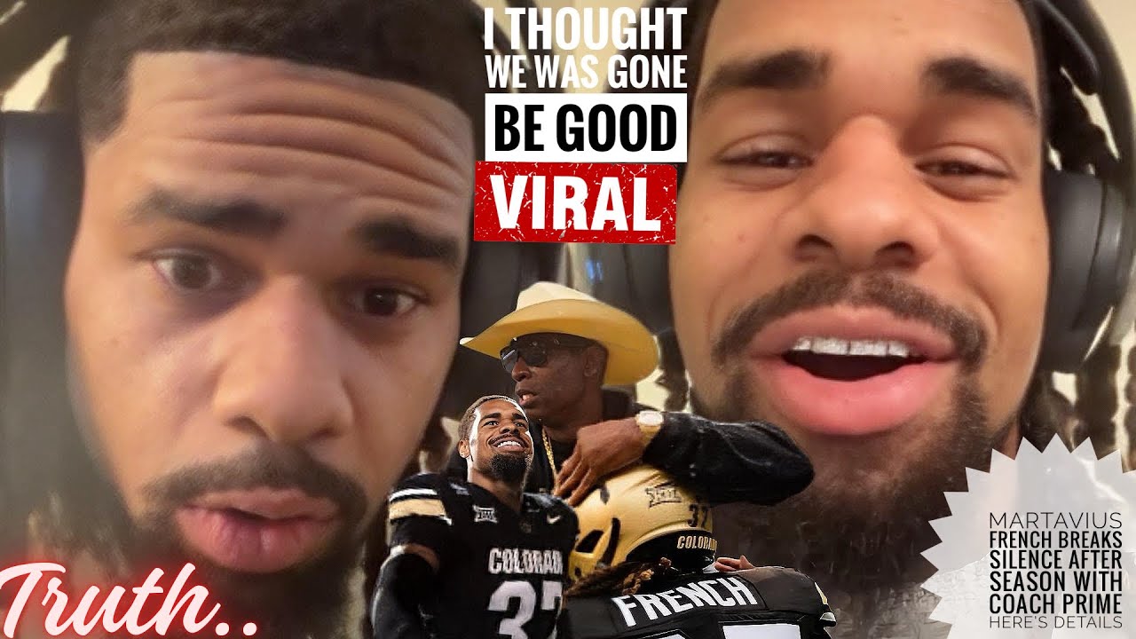 Martavius French BREAKS SILENCE After Season Wit COACH PRIME About Not ...