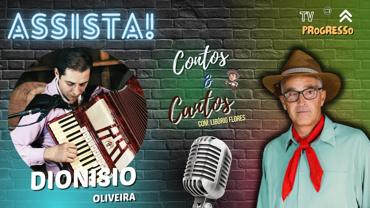 TV Progresso - DIONISIO OLIVEIRA (Contos e Cantos) - YouTube