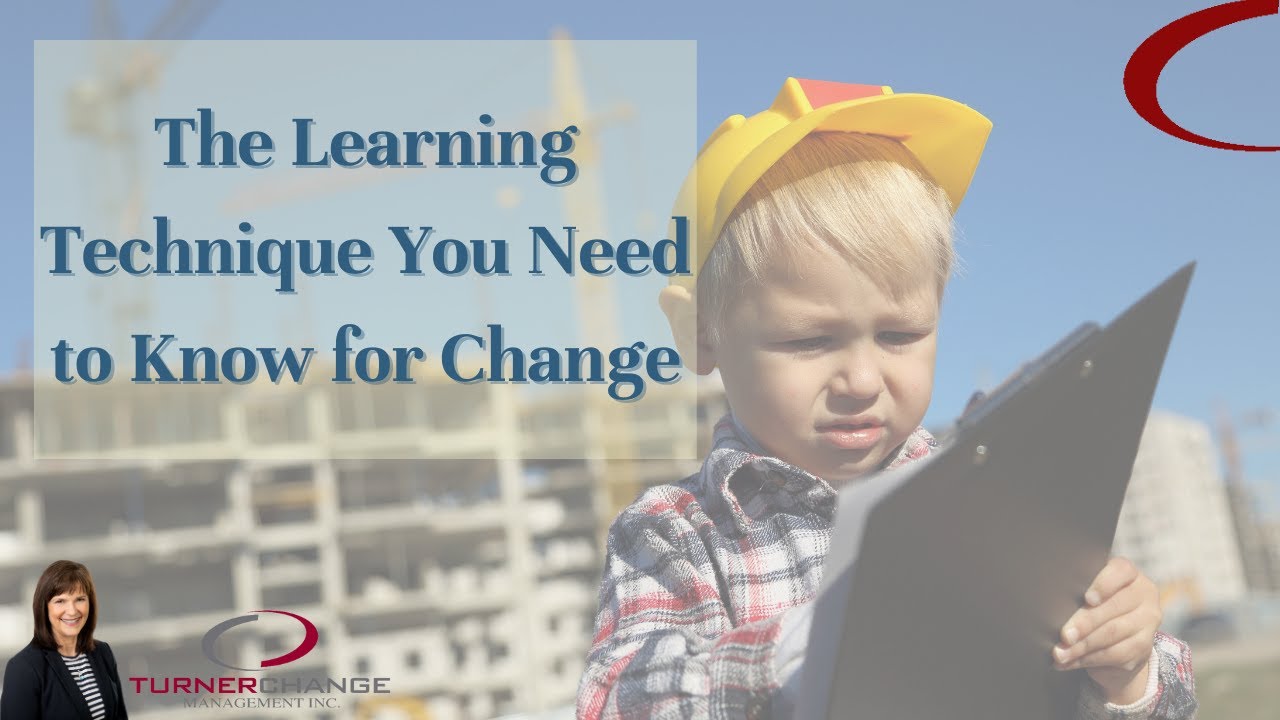 The Learning Technique You Need to Know for Change | TCM - YouTube