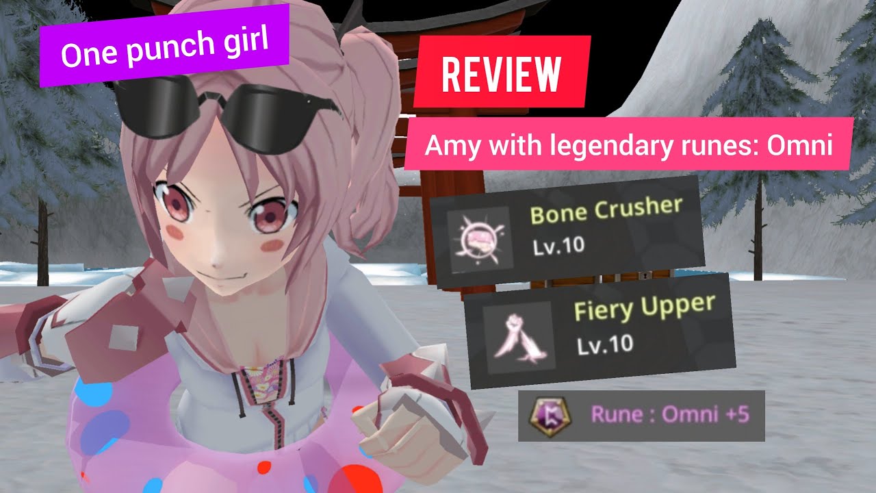 Review of Amy with legendary runes: Omni [One punch girl] | Epic ...